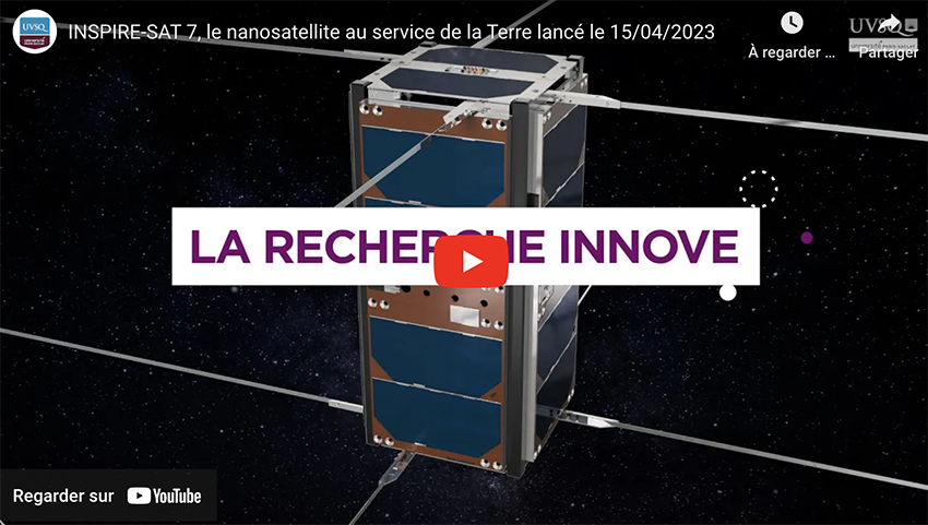 INSPIRE-SAT 7, le nanosatellite au service de la Terre - UVSQ